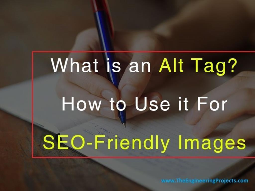 What is an Alt Tag? How to use it for SEO-Friendly Images - The ...