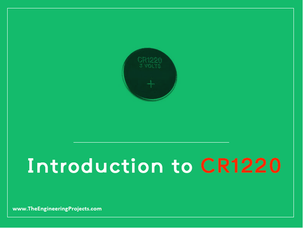 Introduction to CR1220 - The Engineering Projects