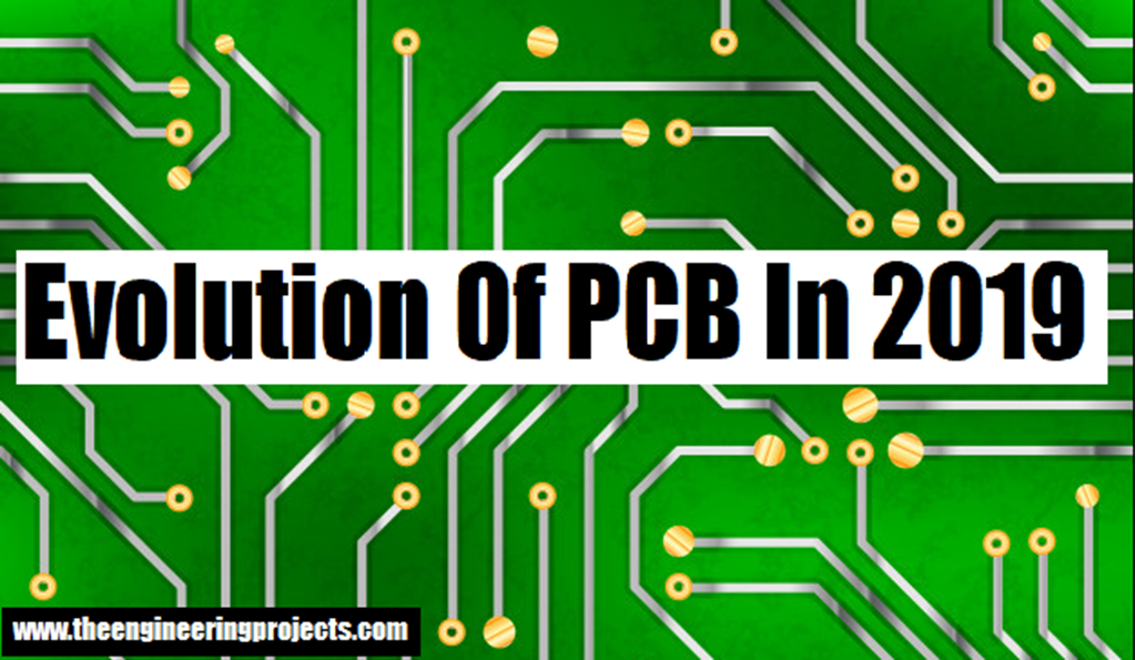 Evolution of PCB ( Printed Circuit Board ) - The Engineering Projects