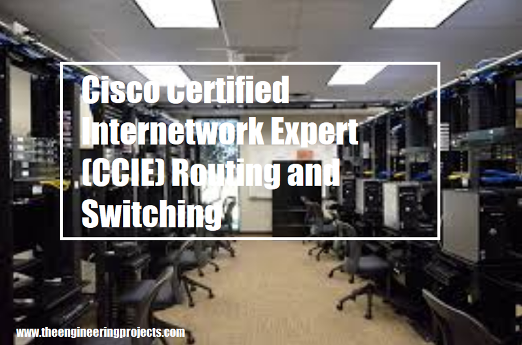Top Cisco Routing and Switching Certifications for 2019 - The Engineering Projects