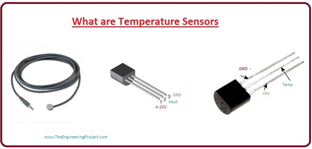 What are Temperature Sensors - The Engineering Projects