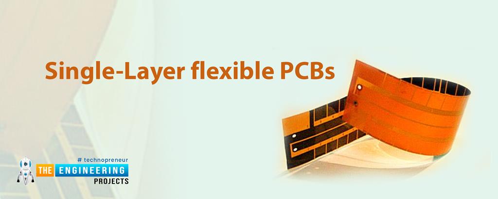 Introduction to Single Layer PCB - The Engineering Projects
