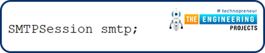 Sending Email With Esp32 Using Smtp Protocol The Engineering Projects
