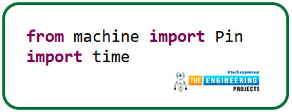 Interfacing Pir Motion Sensor And Raspberry Pi Pico Module With Micropython The Engineering