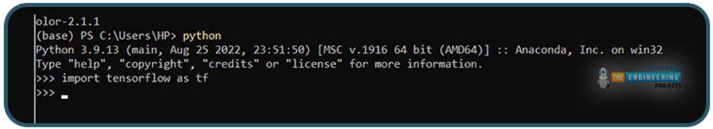 Installation of TensorFlow for Deep Learning - The Engineering Projects