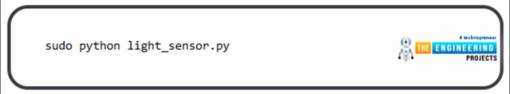 Interfacing a Light Sensor (LDR) with Raspberry Pi 4 - The Engineering Projects