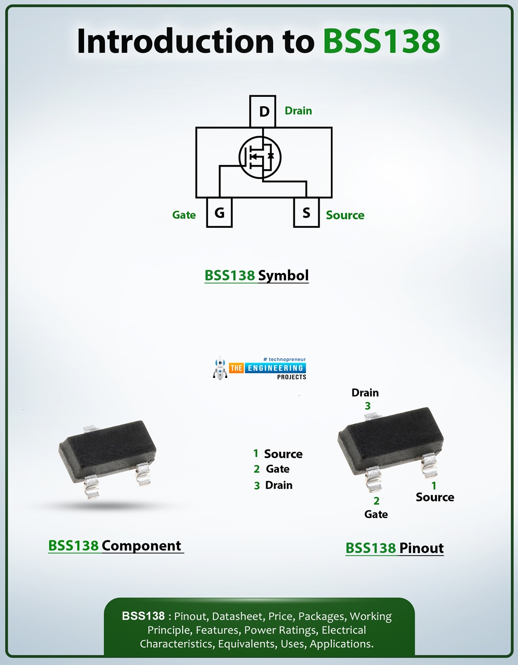 BSS138 MOSFET Datasheet, Pinout, Features & Applications - The Engineering Projects