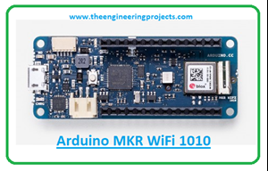 Introduction to Arduino MKR WiFi 1010 - The Engineering Projects