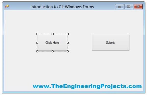How to use Button in C# Windows Form ? - The Engineering Projects