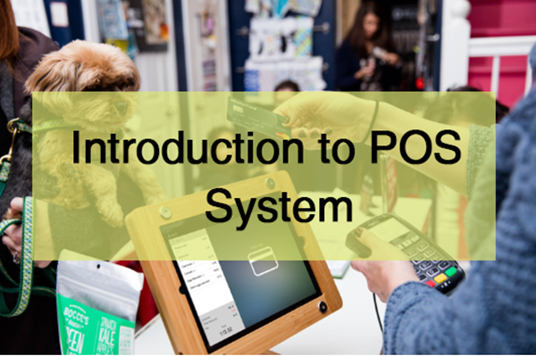 Introduction to POS System - The Engineering Projects