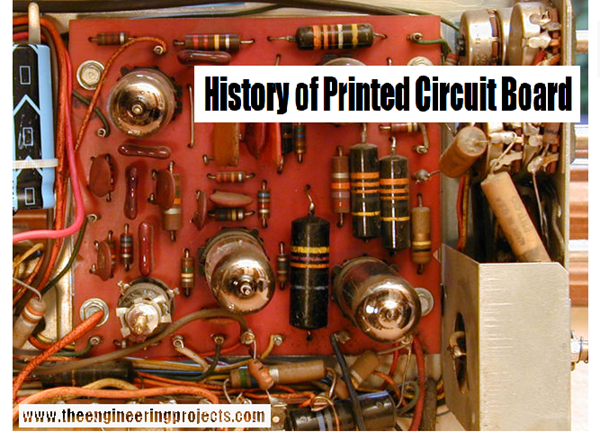 Evolution of PCB ( Printed Circuit Board ) - The Engineering Projects