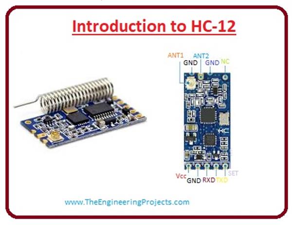 Introduction to HC-12 - The Engineering Projects