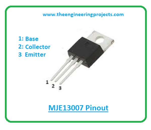 MJE13007 NPN Transistor Datasheet, Pinout, Features & Applications ...