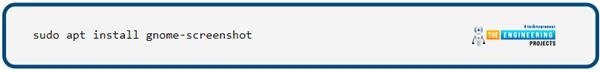 Taking a screenshot in Raspberry pi 4 - The Engineering Projects