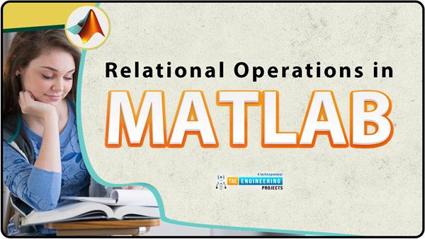 How to use MATLAB Operators? - The Engineering Projects