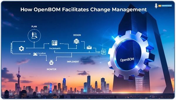 Essential Tips for Effective Engineering Change Management - The ...