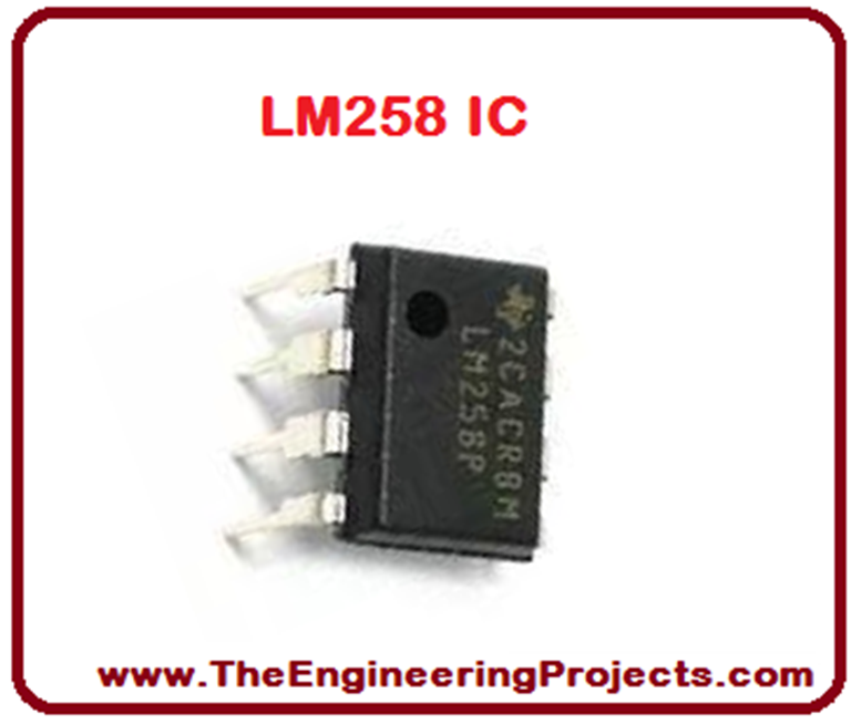 Introduction to LM258 - The Engineering Projects