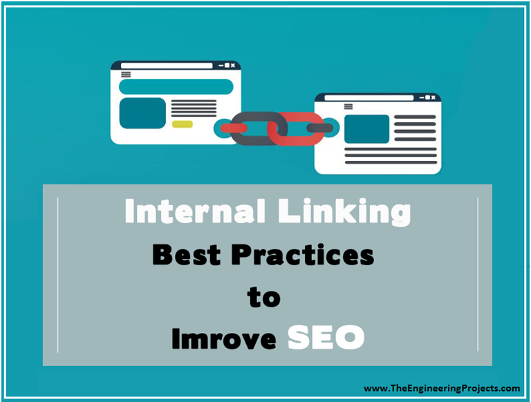 Internal Linking: Best Practices to Improve SEO - The Engineering Projects
