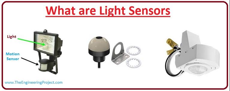 What are Light Sensors - The Engineering Projects