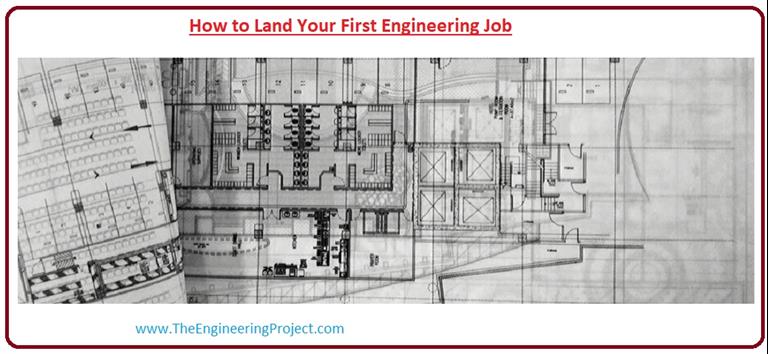 How to Land Your First Engineering Job - The Engineering Projects