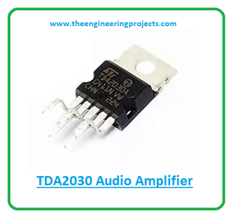 TDA2030 Audio Amplifier, Datasheet, Pinout, Features & Applications ...