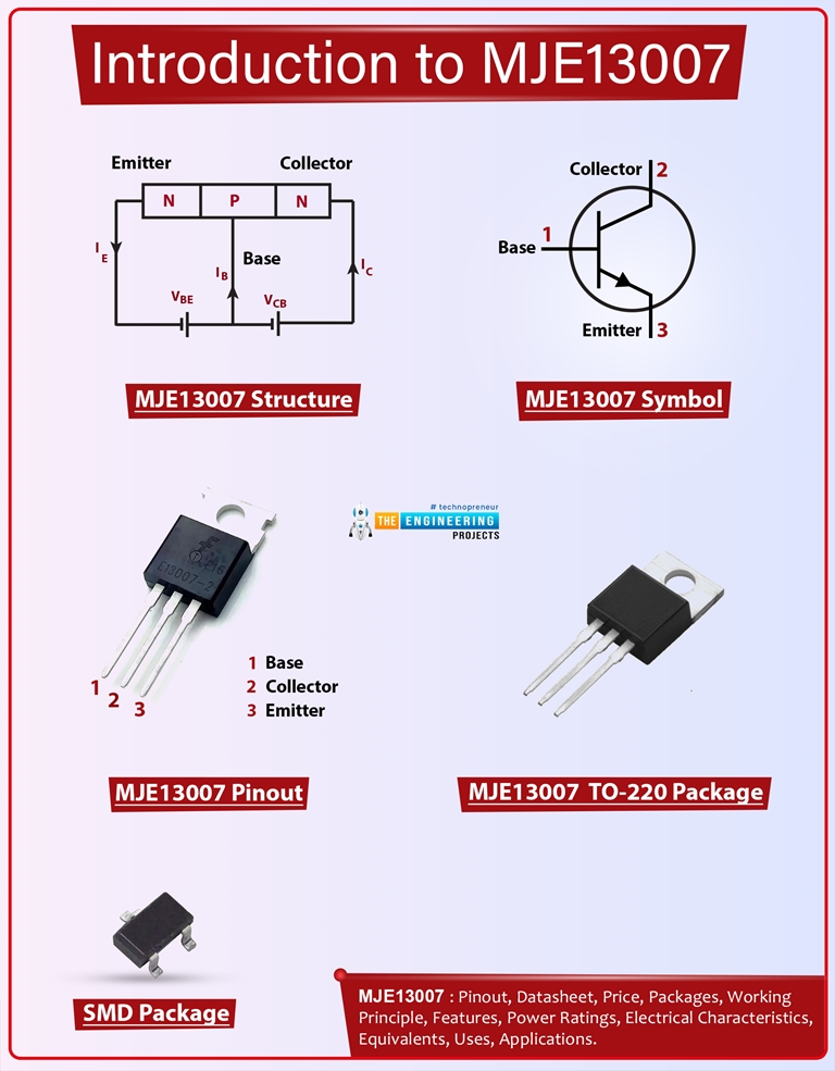 MJE13007 NPN Transistor Datasheet, Pinout, Features & Applications - The Engineering Projects
