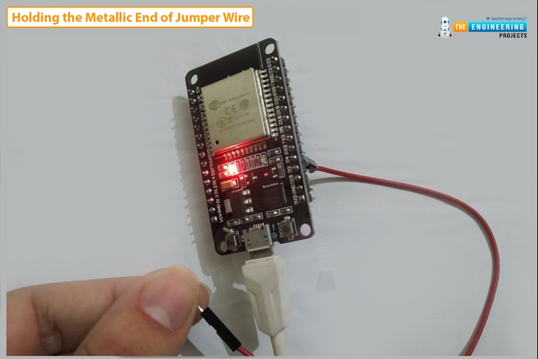 Esp32 Capacitive Touch Sensor In Arduino Ide The Engineering Projects