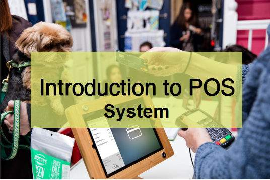 Introduction to POS System - The Engineering Projects